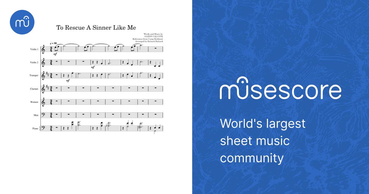 To Rescue A Sinner Like Me Arrangement Sheet Music for Piano, Violin ...