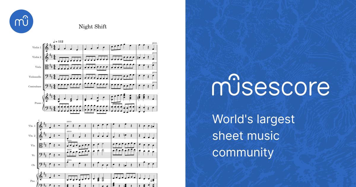 Night Shift Sheet Music for Piano, Violin, Viola, Cello & more ...
