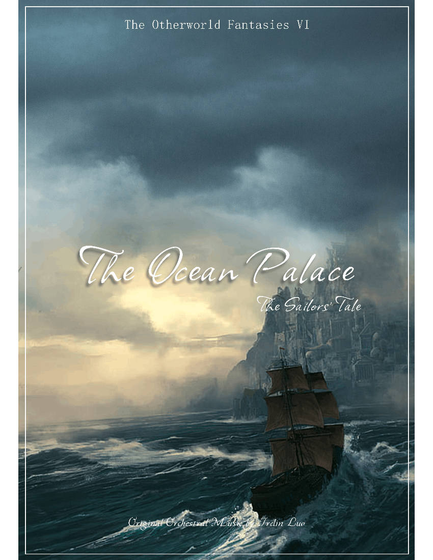 The Ocean Palace| The Otherworld Fantasies VI Sheet music for Trombone ...