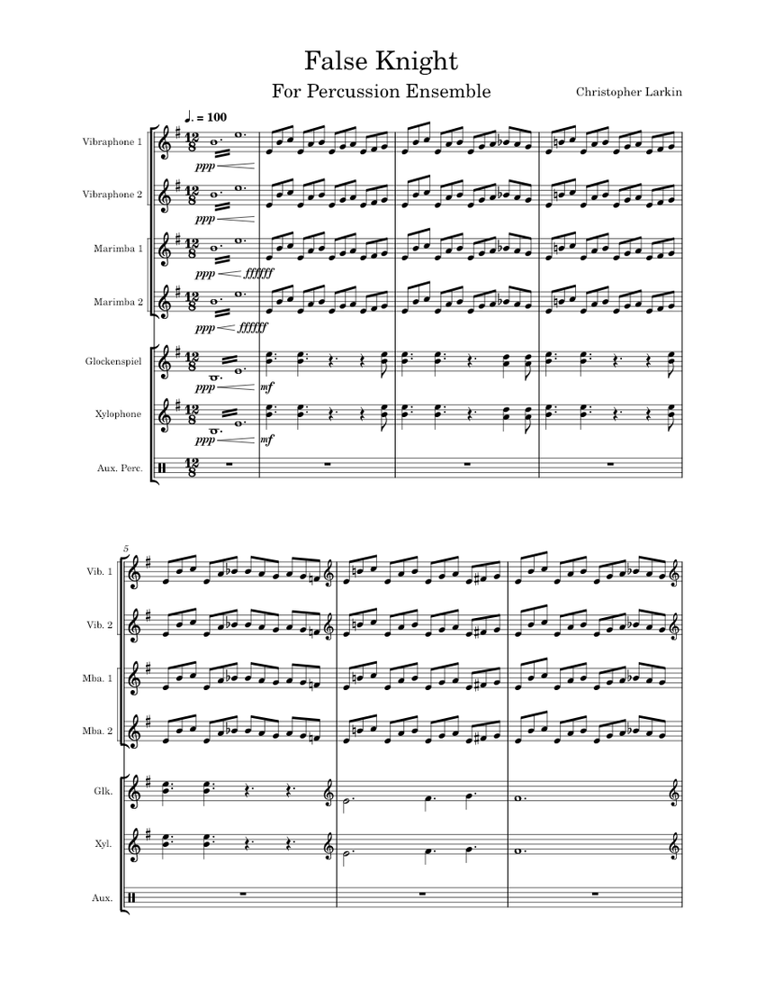 False Knight – Christopher Larkin False Knight- For percussion sextet ...
