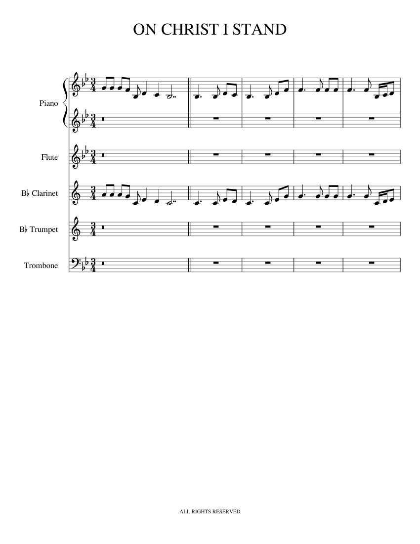 ON CHRIST I STAND Sheet Music for Piano, Trombone, Flute, Clarinet in b ...