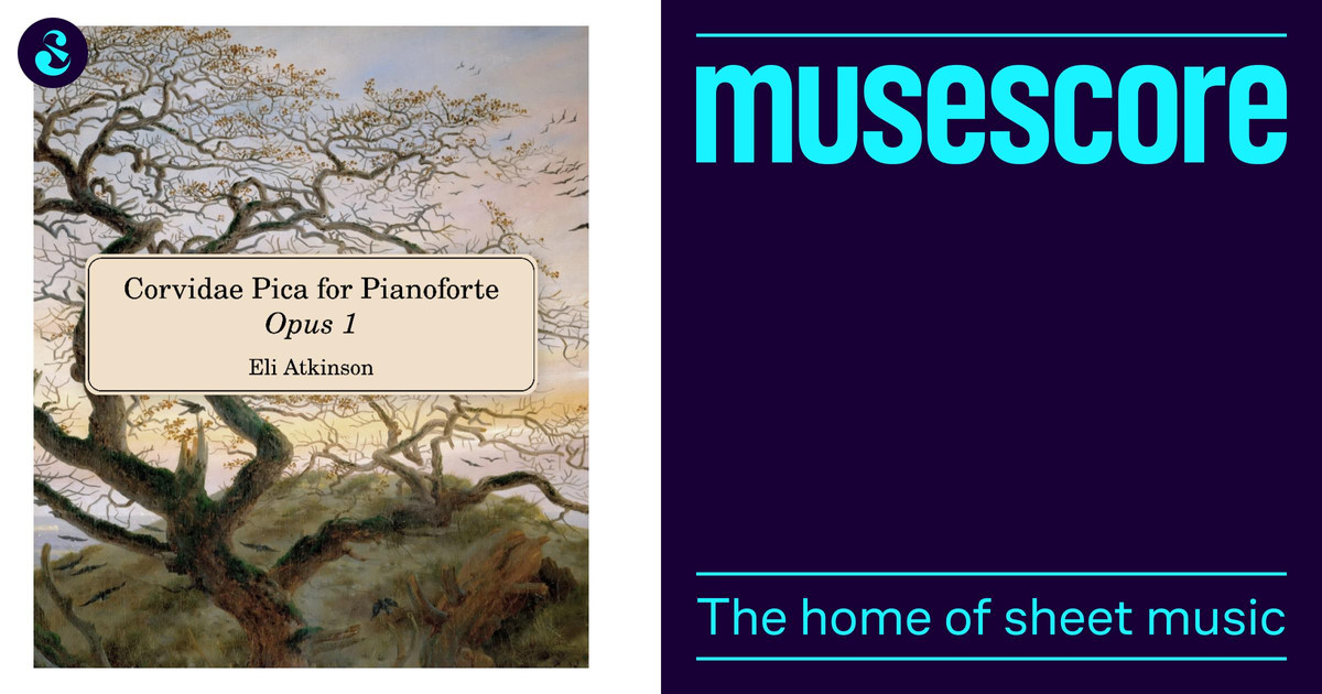 Corvidae Pica, op. 1 - Eli Atkinson Sheet music for Piano (Solo ...