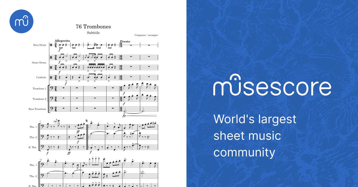 Seventy-Six Trombones – Meredith Wilson Seventy-Six Trombones Sheet ...