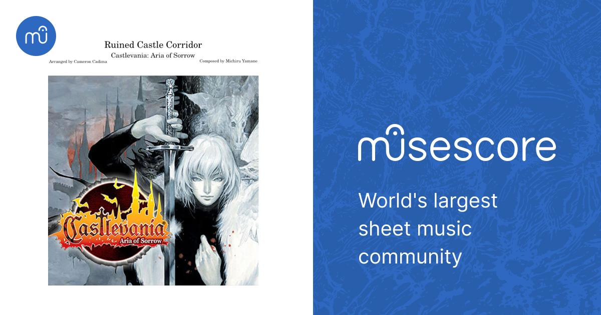 Ruined Castle Corridor - Castlevania: Aria of Sorrow Sheet Music for ...