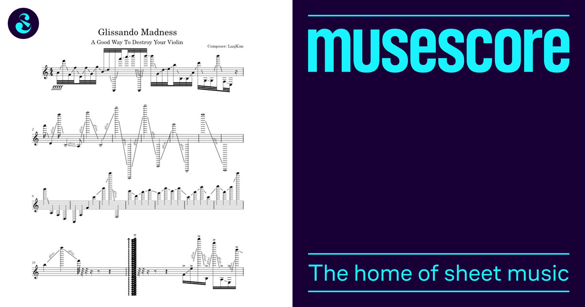 Glissando Madness - LuqKim Sheet music for Violin (Solo) | Musescore.com