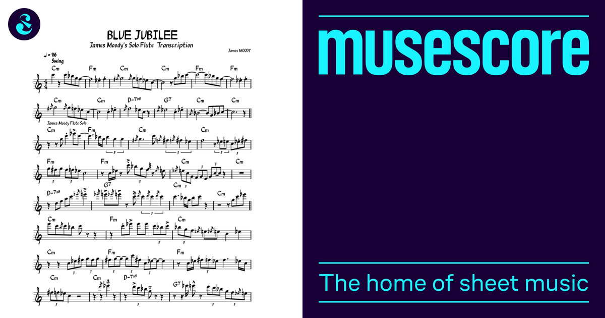 BLUE JUBILEE - James MOODY's Flute solo transcription Sheet music for ...