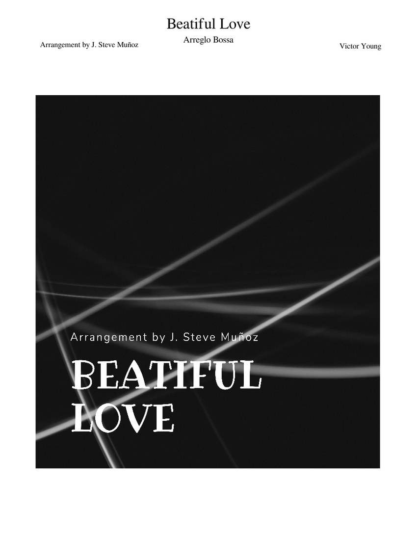 Beatiful Love Sheet music for Piano, Flute, Oboe, Bass guitar & more ...