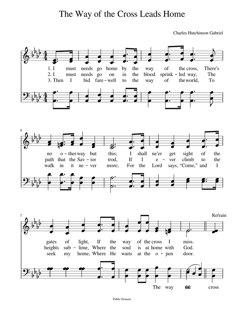 I must needs go home by the way of the cross - Chas. H. Gabriel Sheet ...