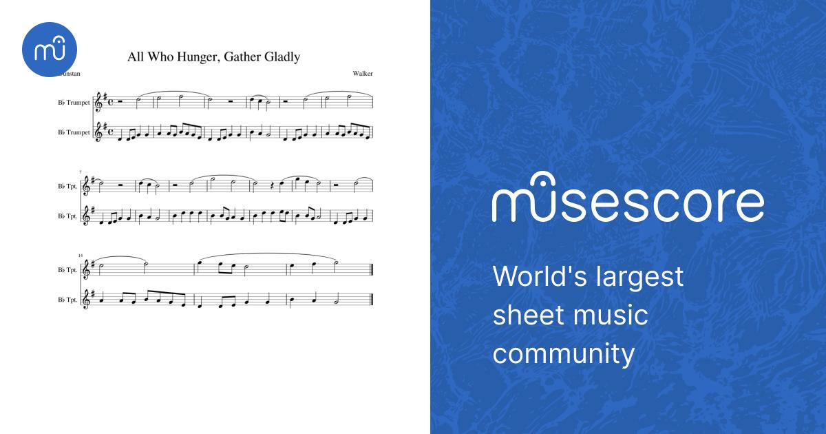 All Who Hunger, Gather Gladly Sheet Music for Trumpet in b-flat (Brass ...