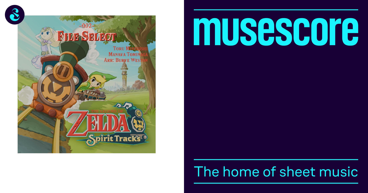 002. File Select - The Legend of Zelda: Spirit Tracks – Koji Kondo ...