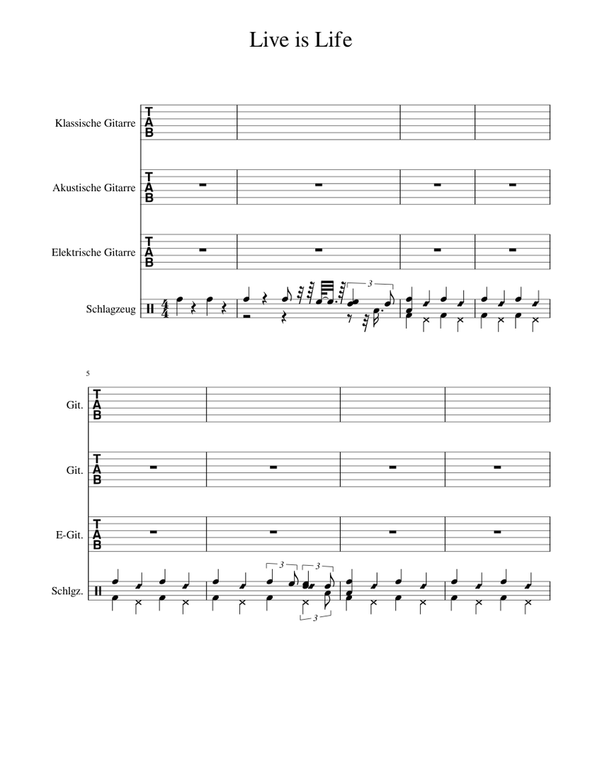Live is life – Opus Sheet Music for Guitar, Drum group (Mixed Quartet ...