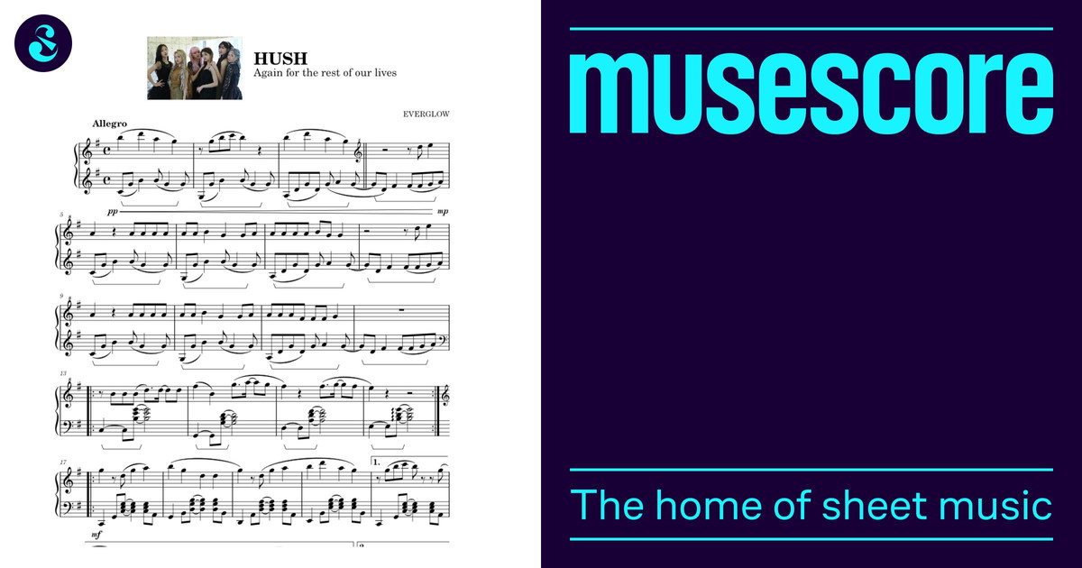 HUSH - Piano Arrangement Sheet Music for Piano (Solo) | MuseScore.com