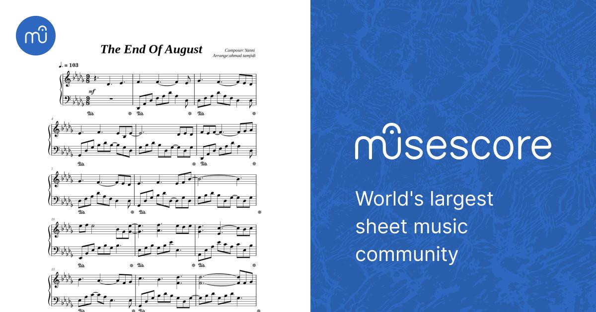 Yanni-The End Of August Sheet music for Piano (Solo) Easy | Musescore.com