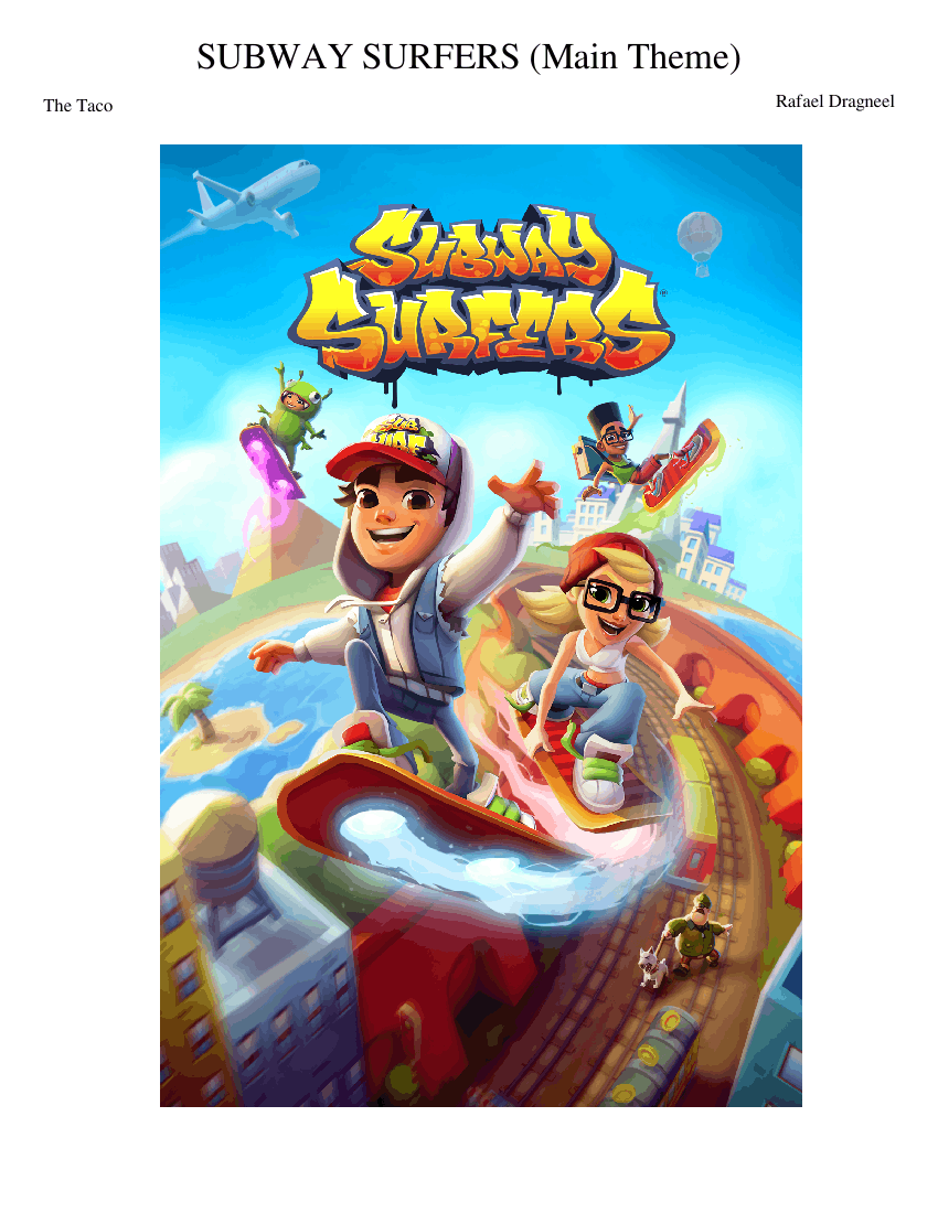 SUBWAY SURFERS (Main Theme) – Rafael Dragneel Sheet Music for Piano ...