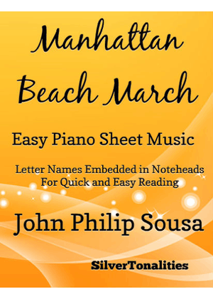 The Manhattan Beach March – John Philip Sousa The Manhattan Beach March ...