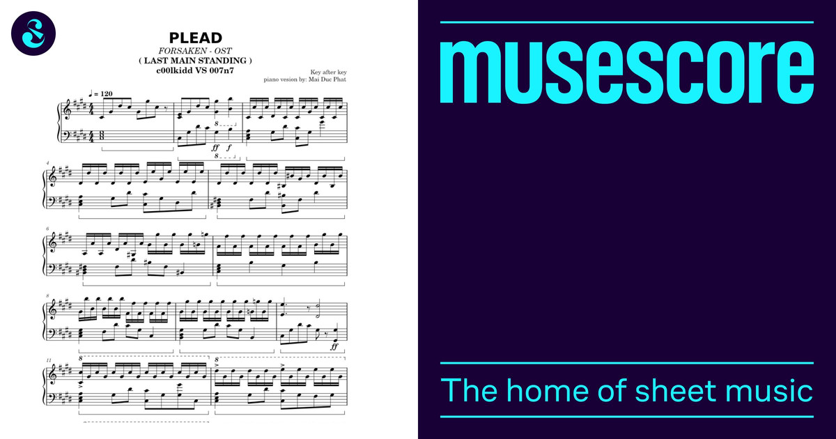 PLEAD - Last Man Standing (c00lkidd vs 007n7) | Forsaken OST – Key after Key Sheet Music for ...