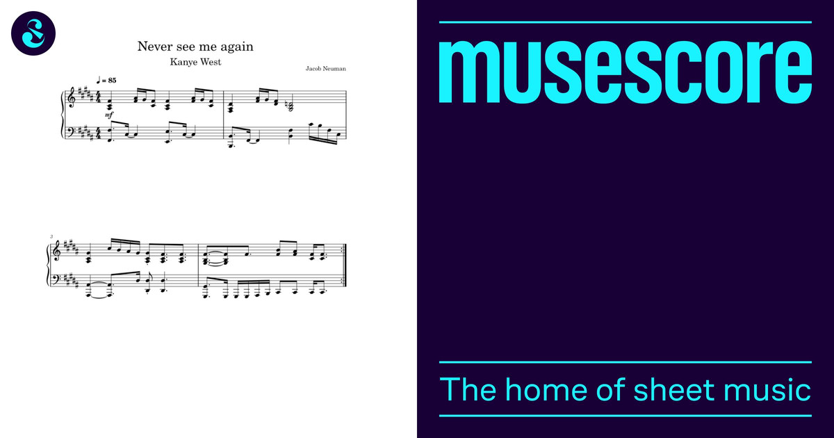Never See Me Again – Kanye West Sheet Music for Piano (Solo) Easy ...