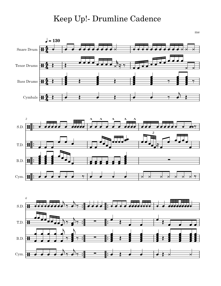 Keep Up!- Drumline Cadence Sheet music for Snare drum, Crash, Tenor ...