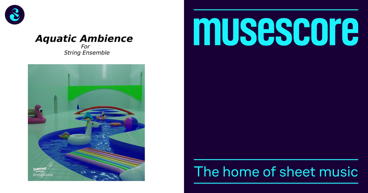 Aquatic Ambience Sheet Music for Violin, Viola, Drum group, Harp & more ...