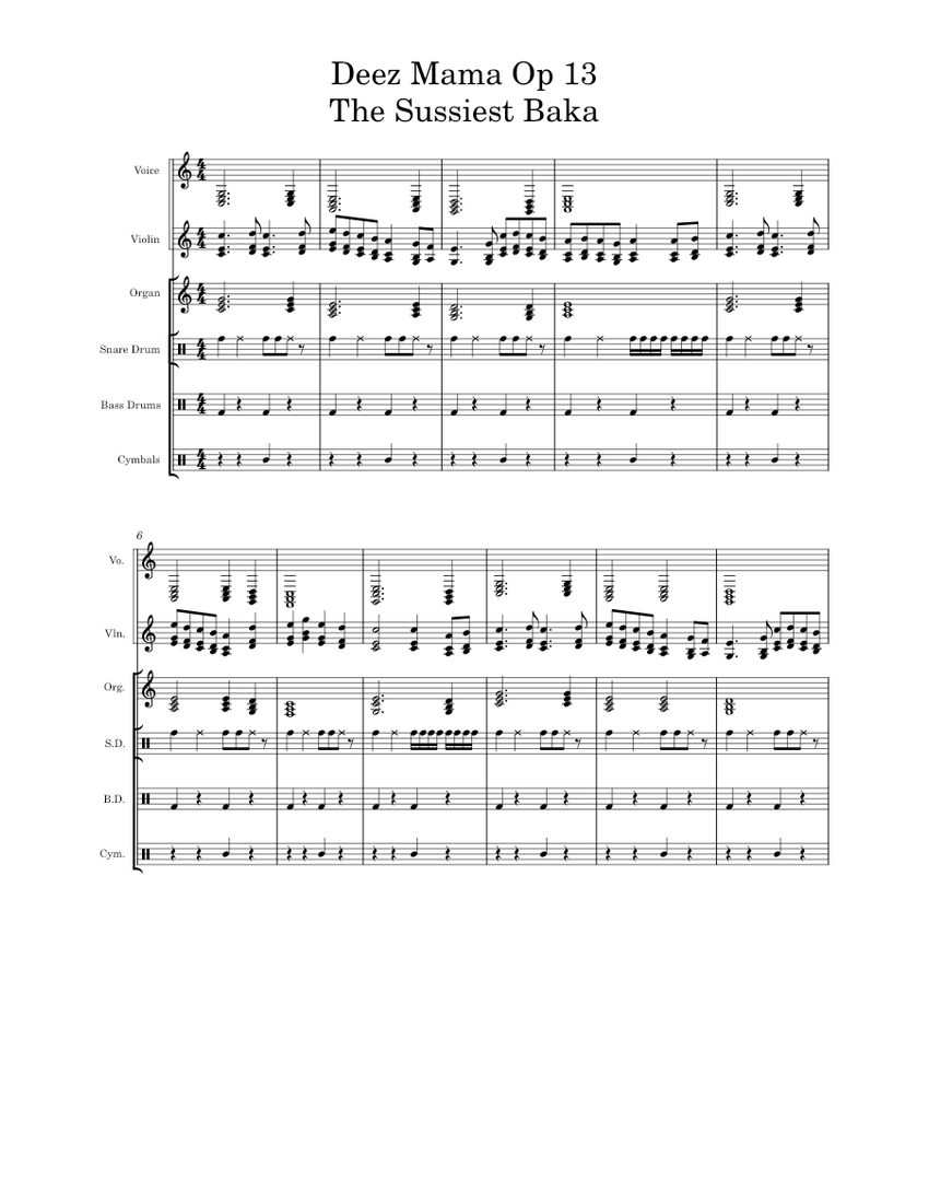 Deez Mama Op 13 The Sussiest Baka Sheet music for Organ, Vocals, Snare ...