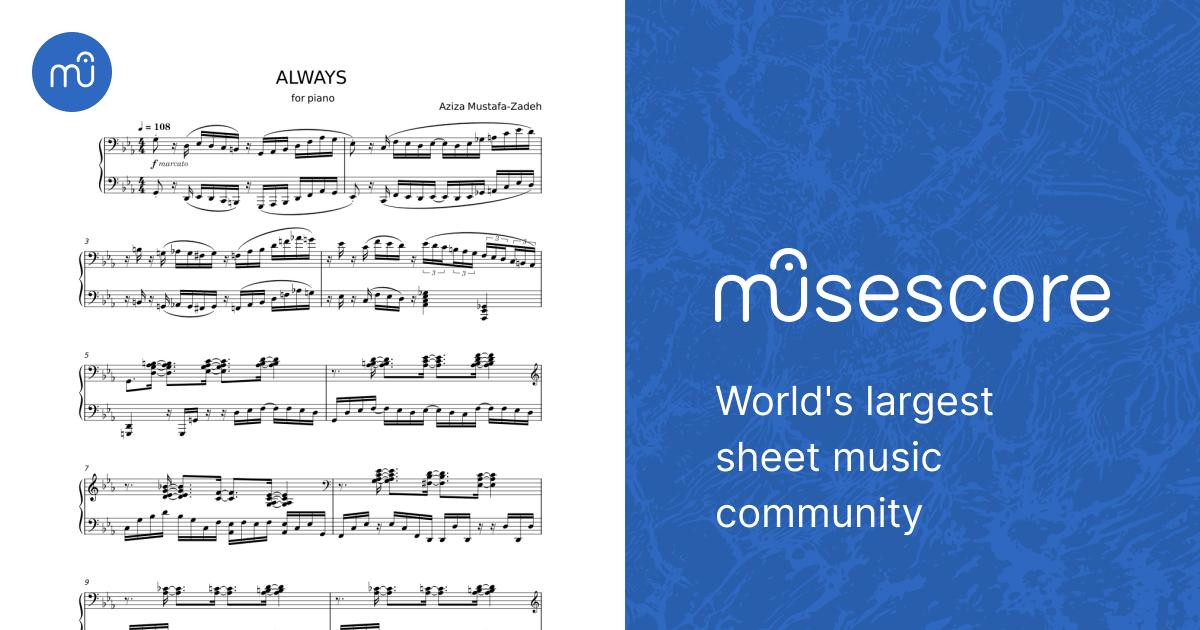 Always - Aziza Mustafa-Zadeh Sheet Music for Piano (Solo) | MuseScore.com