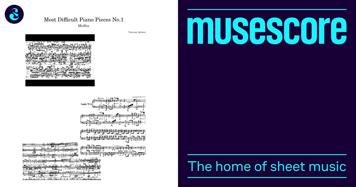 Most Difficult Piano Pieces No.1 Sheet Music for Piano (Solo ...