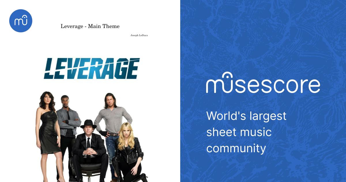 Leverage - Main Theme Sheet Music for Piano, Tambourine, Flute, Saxophone baritone & more ...