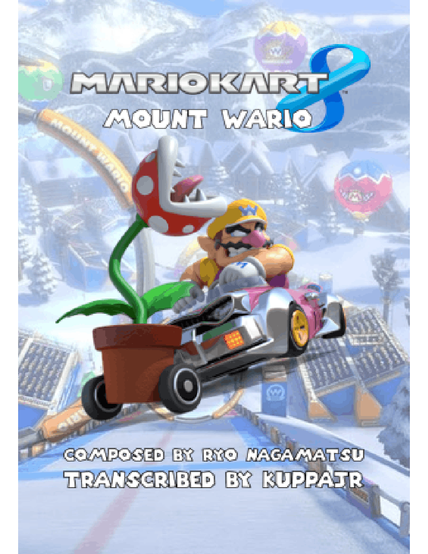 Mount Wario | Mario Kart 8 Sheet Music for Piano, Trombone, Saxophone ...