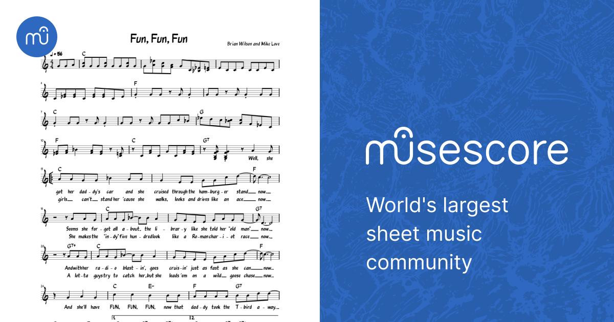 Fun, Fun, Fun (Lead sheet with lyrics ) Sheet Music with Chords for ...