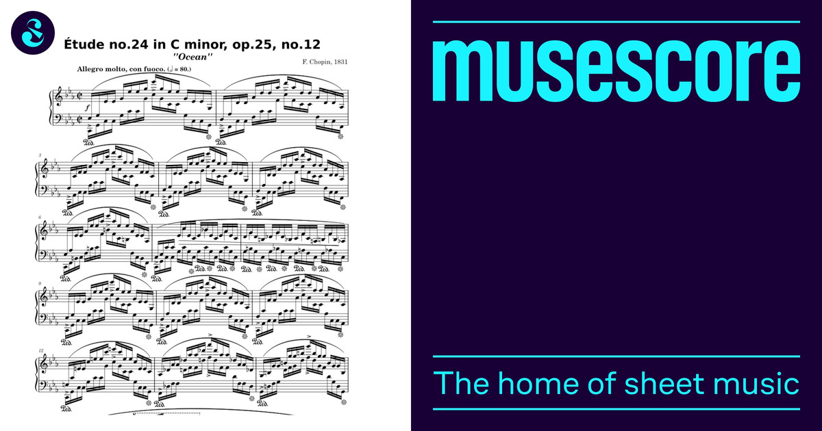 Chopin: Étude no.24 in C minor, op.25, no.24 ''Ocean'' Sheet music for Piano (Solo) | Musescore.com