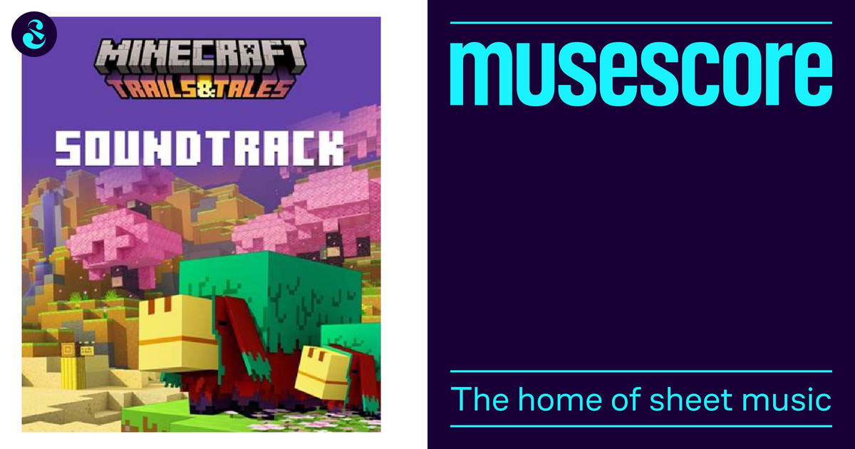 Bromeliad – Aaron Cherof (Minecraft OST: Trails and Tales Update ...